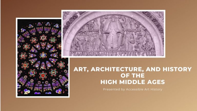 Art, Architecture, and History of the High Middle Ages - Art Explora ...