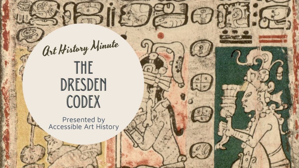 The Dresden Codex - Art Explora Academy