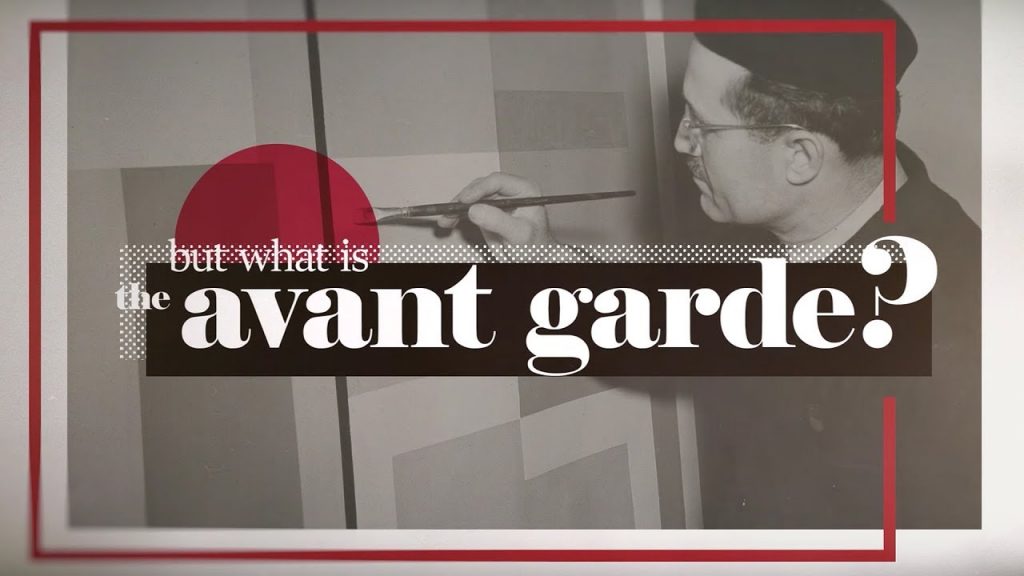 What is the Avant-Garde? - Art Explora Academy