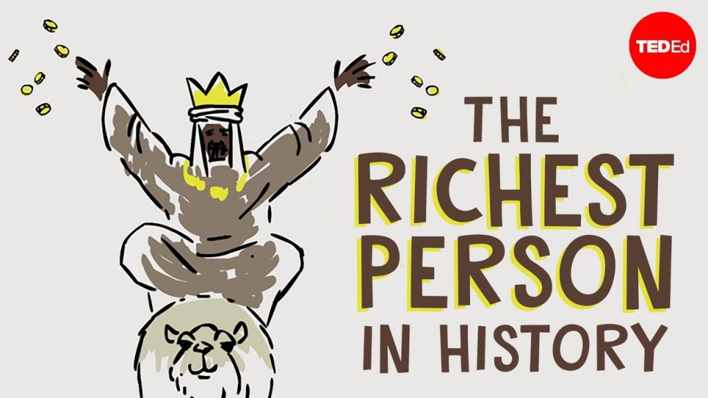 Mansa Musa, one of the wealthiest people who ever lived - Art Explora ...