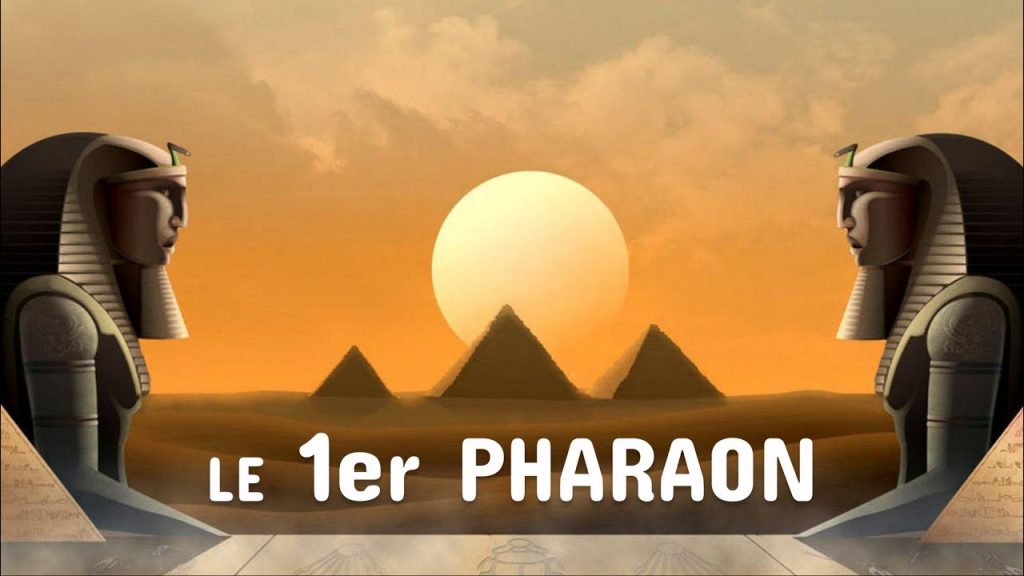 Le premier pharaon - Art Explora Academy