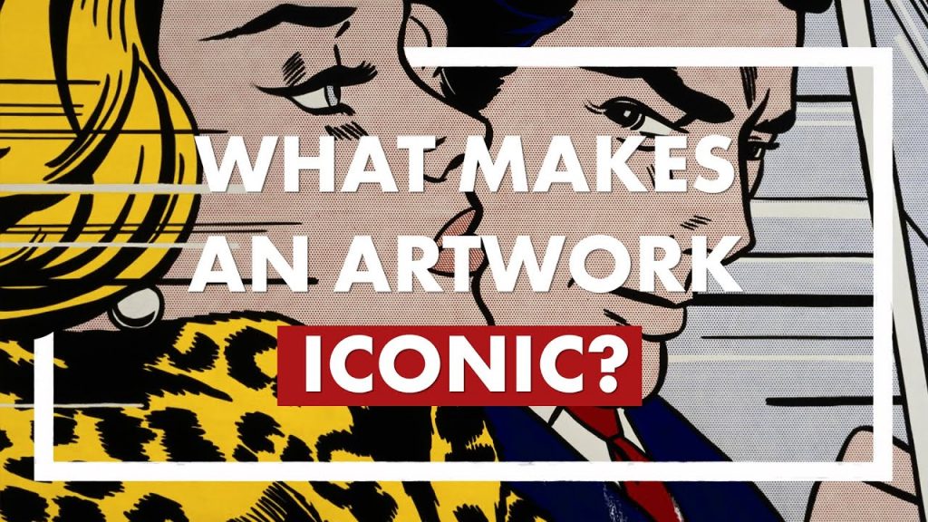 What makes an artwork iconic? - Art Explora Academy