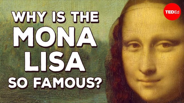 Why Is The Mona Lisa So Famous Art Explora Academy