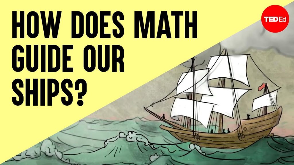 How does math guide our ships at sea? - Art Explora Academy